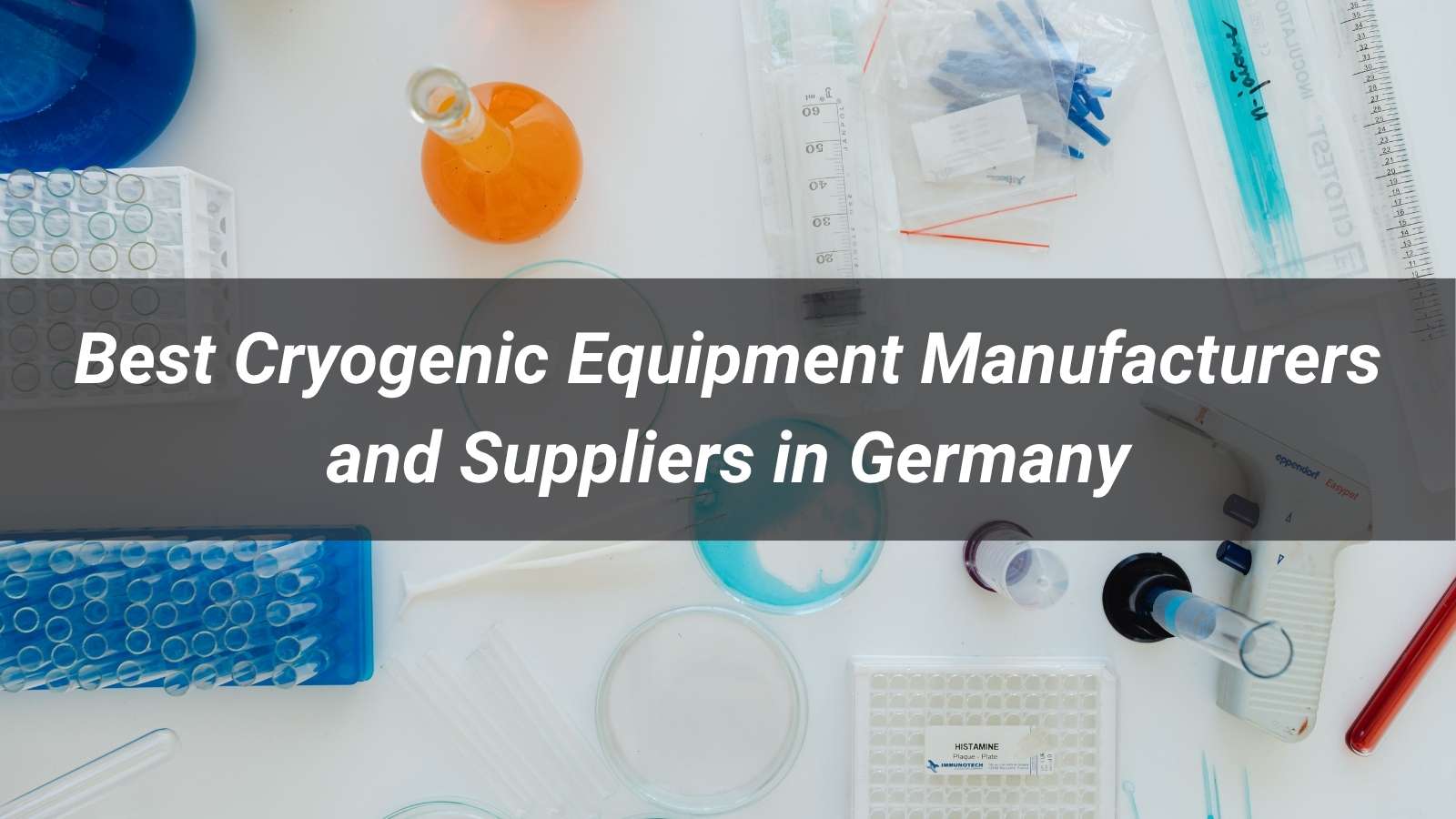 Top 5 Cryogenic Equipment Manufacturers in Germany - Banagee